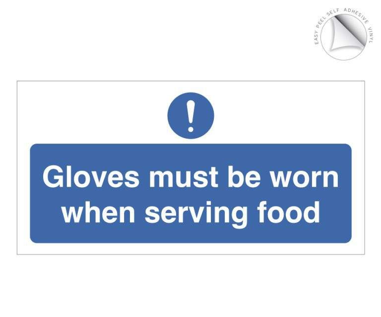 Gloves Must Be Worn When Serving Food Notice - JC Catering And Bar Supplies